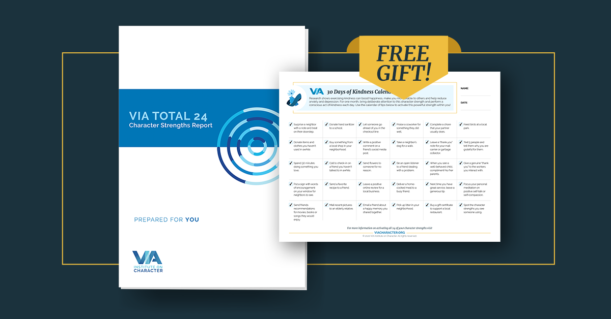 VIA Character Strengths Reports | Total 24, Top 5 & Youth | VIA | VIA ...